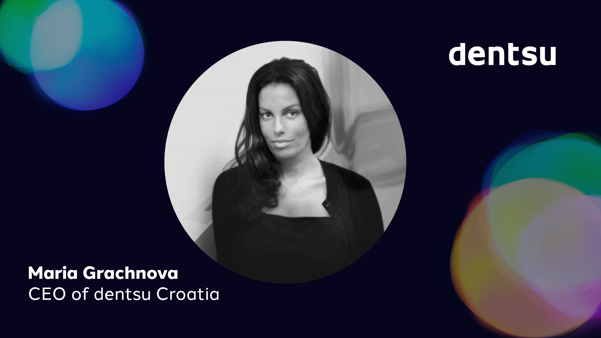 HURA | Maria Grachnova preuzima CEO poziciju u agenciji dentsu